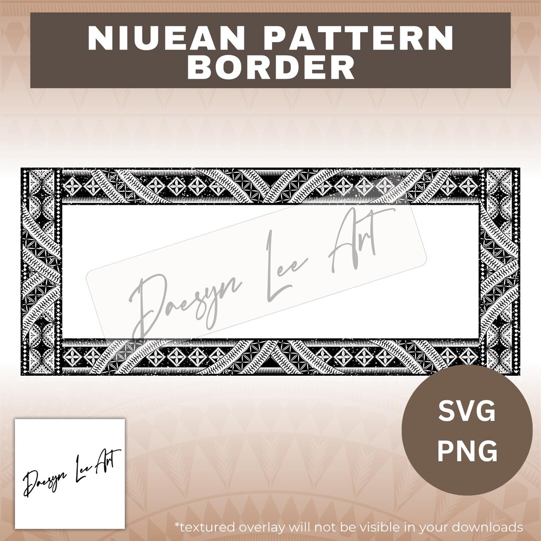 Niuean Pattern Border - SVG/PNG *digital Downloads Only* - Etsy