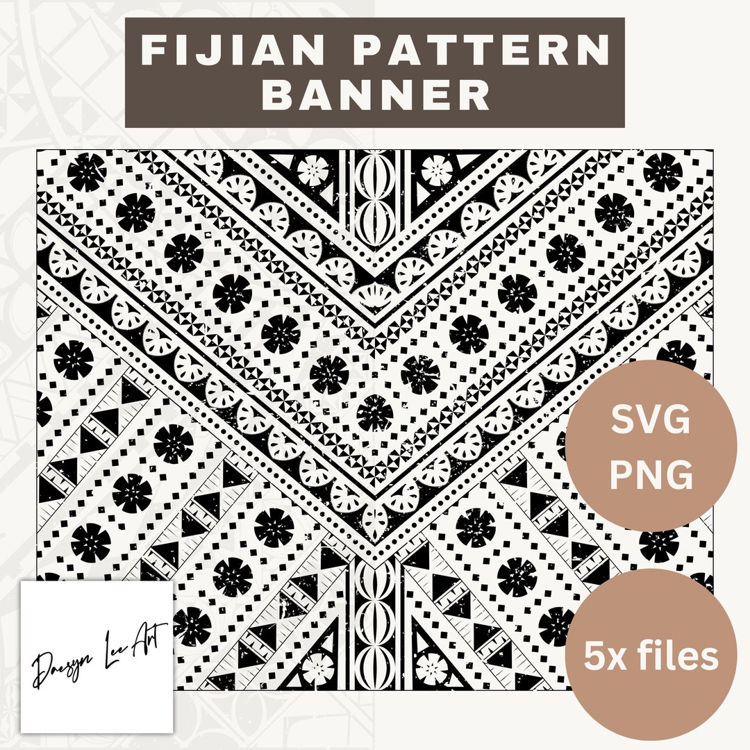Fijian Pattern Banner 20x16" SVG/PNG *digital File Only* - Etsy