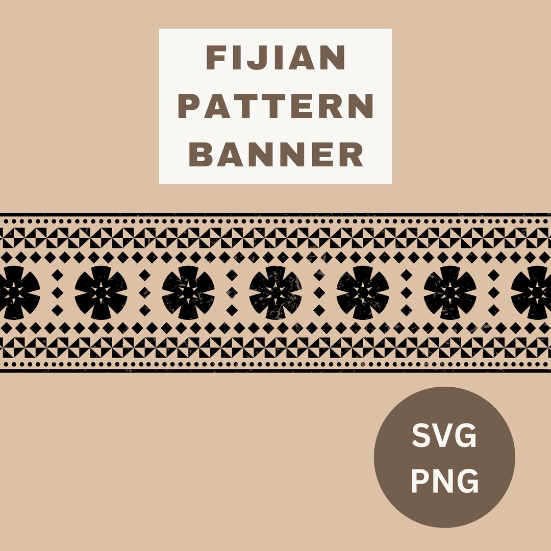 Fijian Pattern Banner SVG/PNG *digital File Only* - Etsy