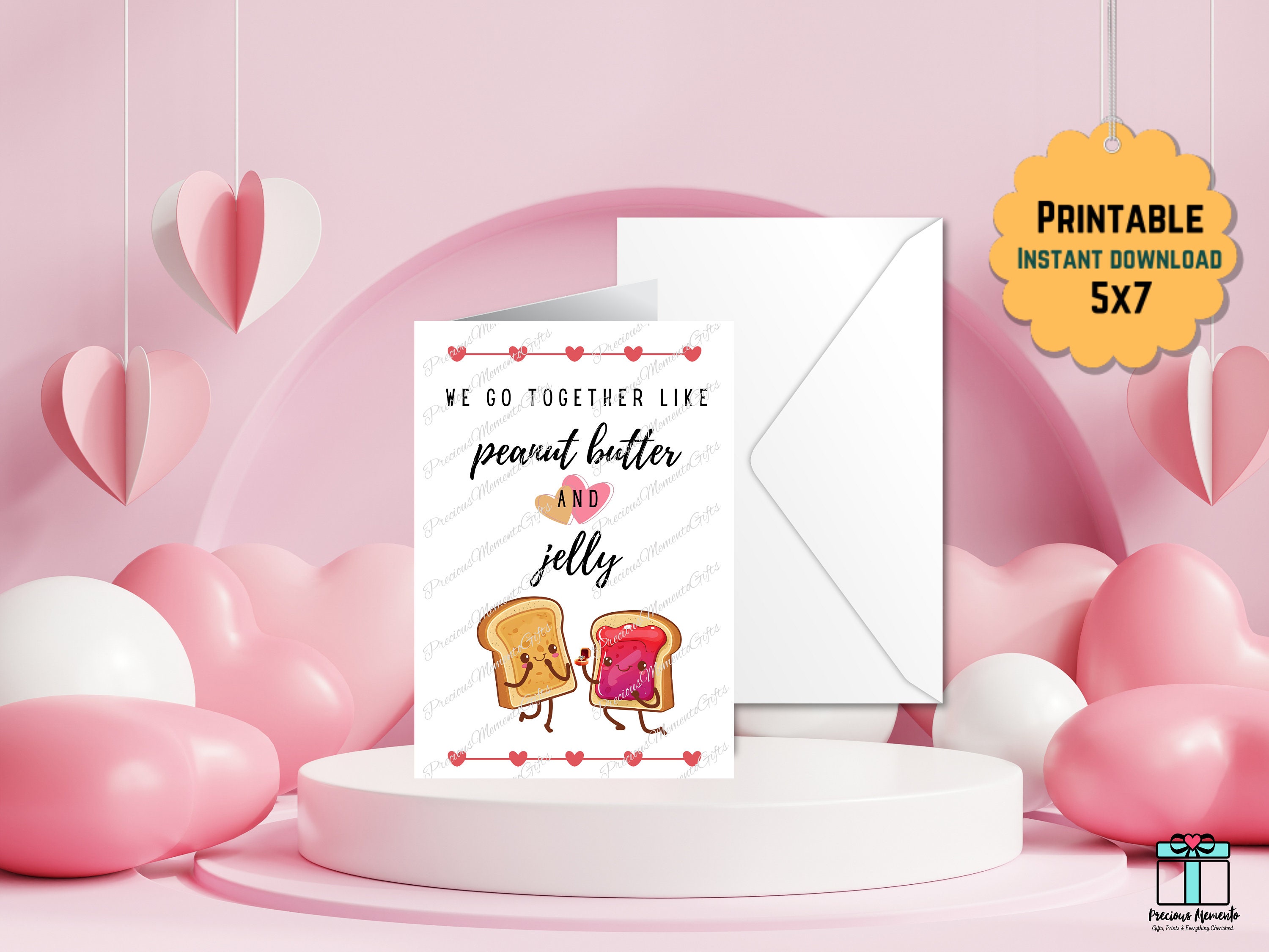 Printable Valentine's Day Card We Go Together Like Peanut Butter and ...