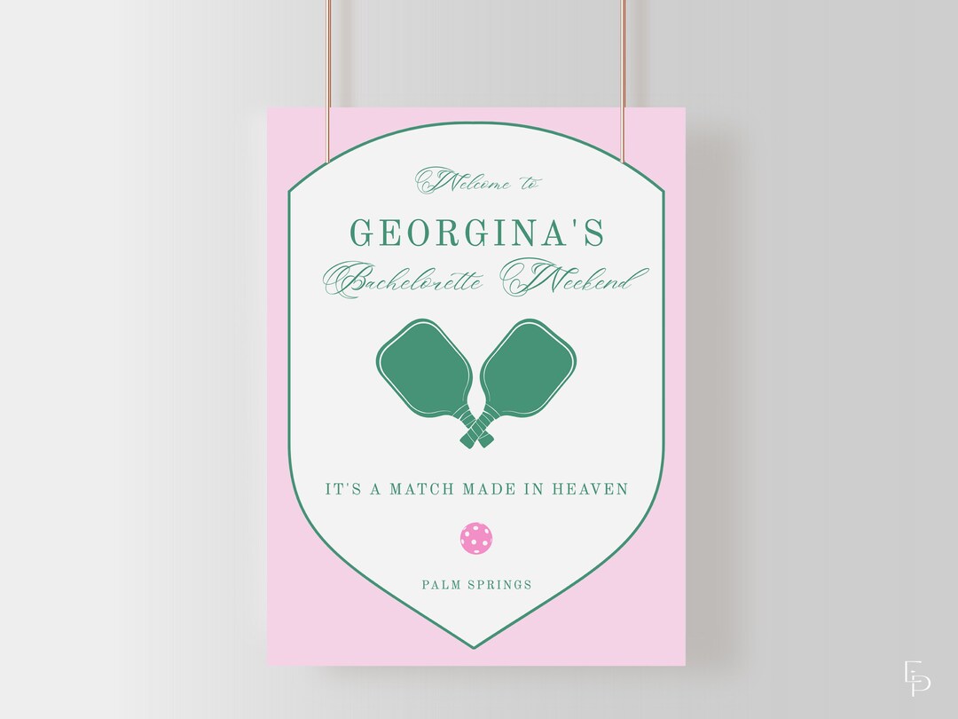 Match Made in Heaven Pickleball Bachelorette Welcome Sign Template for ...