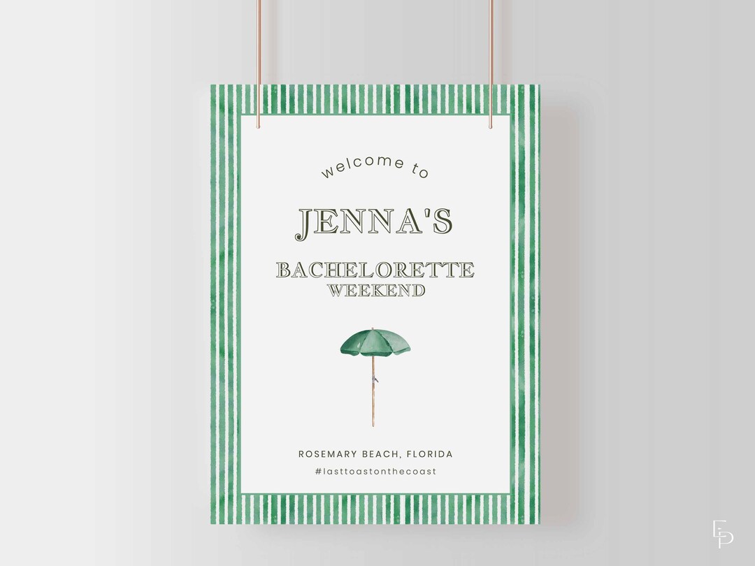 Rosemary Beach Bachelorette Welcome Sign Template | ROSEMARY Collection ...