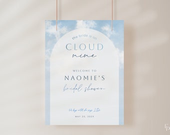 On Cloud Nine Bridal Shower Welcome Sign the Bride is on Cloud Nine ...