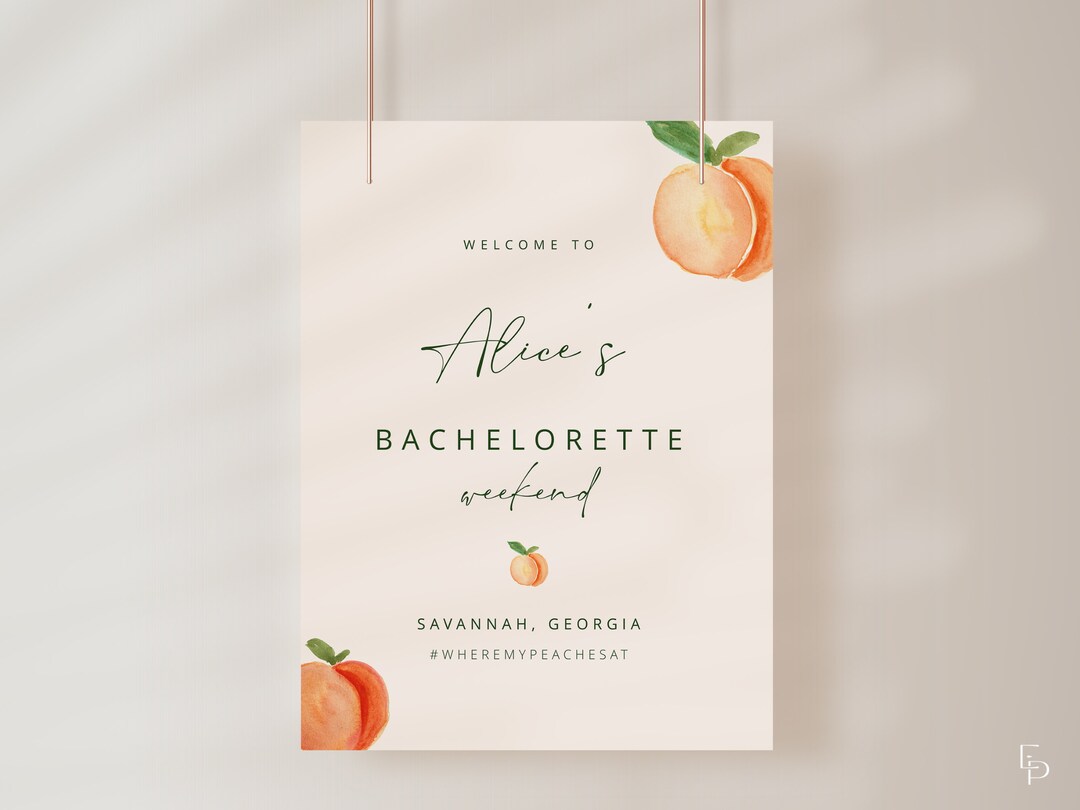 Savannah Peach Bachelorette Welcome Sign Template | HATTIE Collection ...