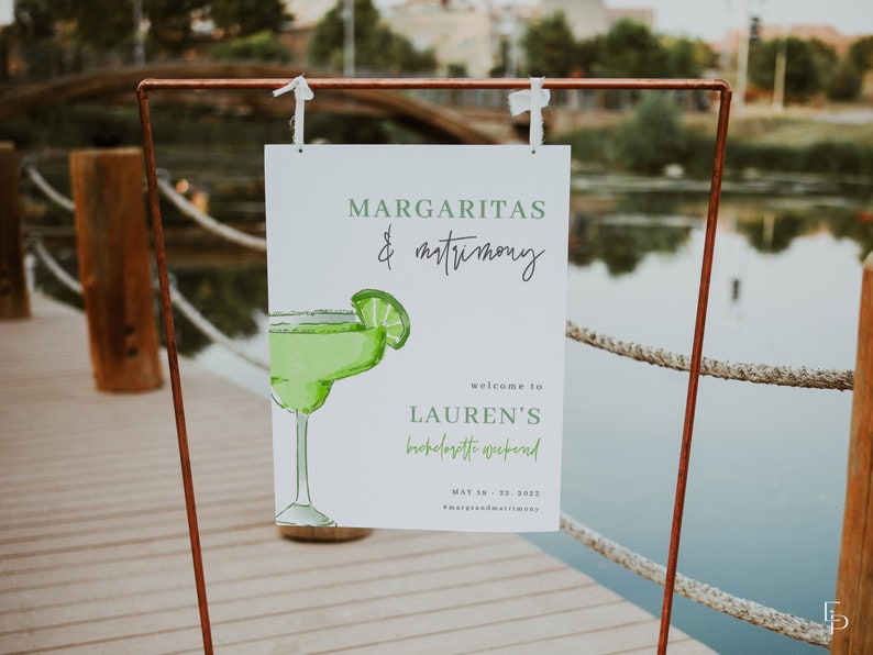 Margarita Margs and Matrimony Bachelorette Welcome Sign Template ...