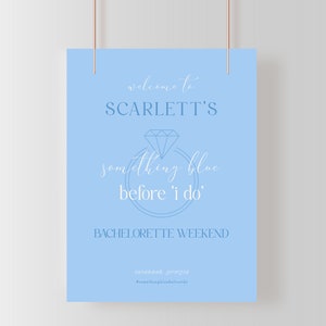 Something Blue Bachelorette Welcome Sign Template | LIRAZ Collection - Etsy