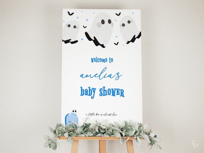 Blue A Little Boo Ghost Baby Shower Welcome Sign Template for Boy ...