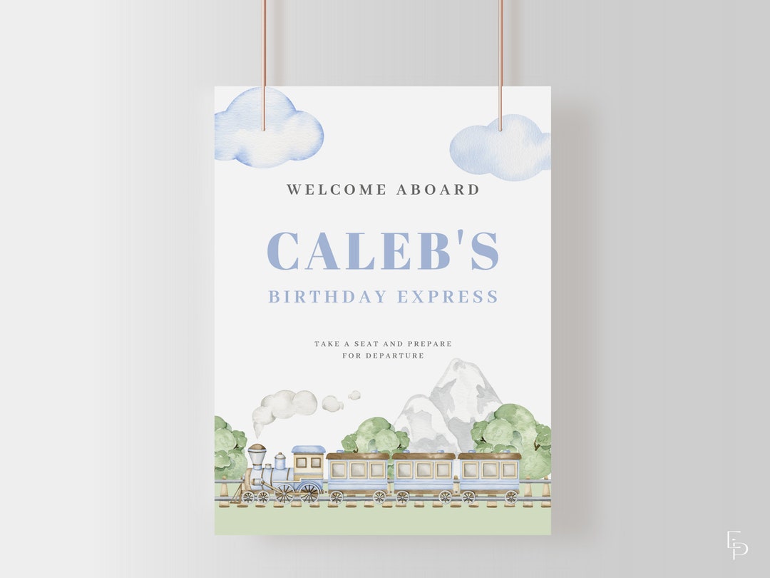 Train Birthday Welcome Sign Template for Kids All Aboard Train Birthday ...