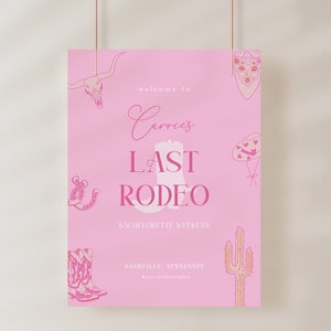 Last Rodeo Pink Cowgirl Bachelorette Welcome Sign Template | CASSIDY ...