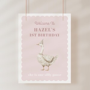 Pink One Silly Goose 1st Birthday Welcome Sign Template for Pink Goose ...