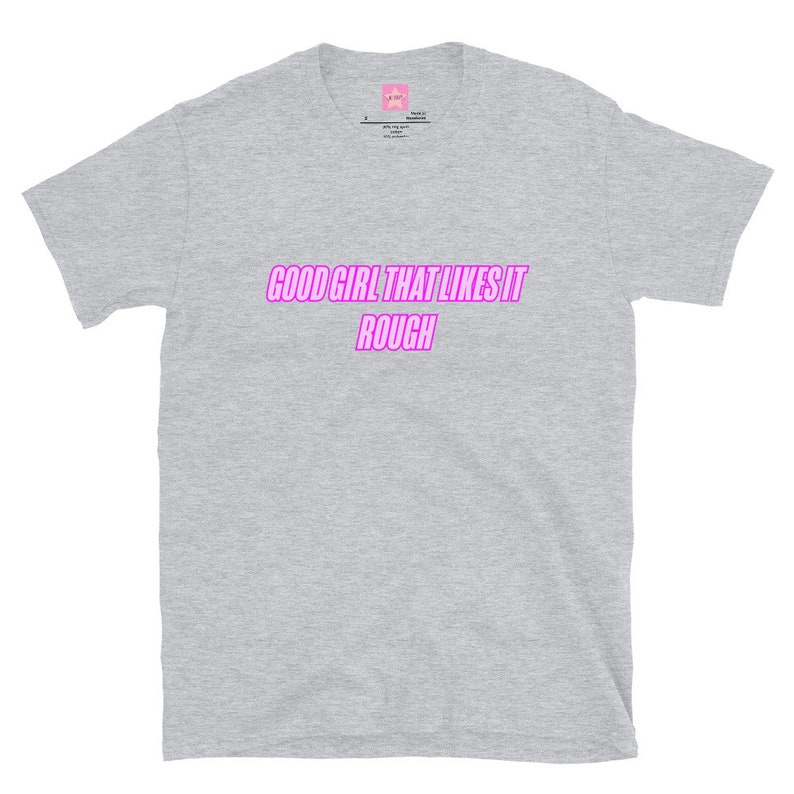 In Vein® Good Girl That Likes It Rough Kinky Sex T Shirt Slutty Sluty