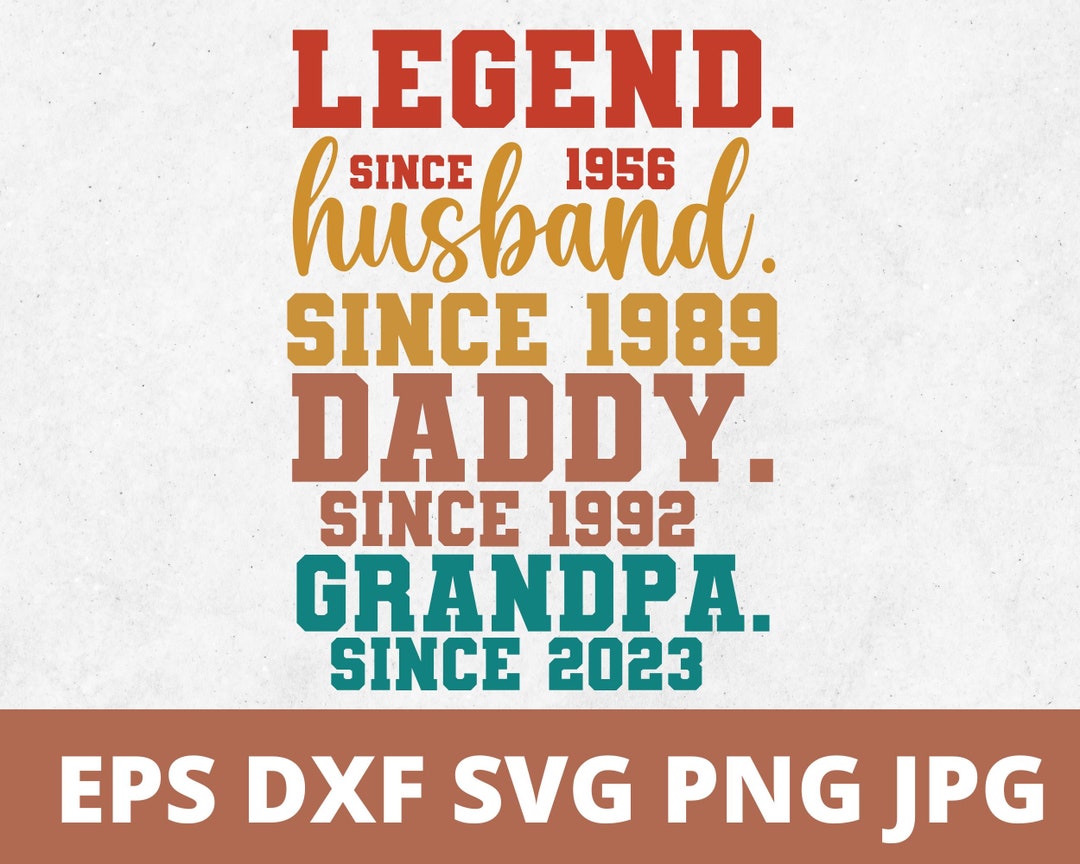 Legend Husband Daddy Grandpa Customized Svg, Father's Day Svg ...