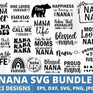Nana SVG Bundle Design, Nana Bundle SVG File for Cricut, Nana Shirt SVG Bundle, Mothers Day Svg ...