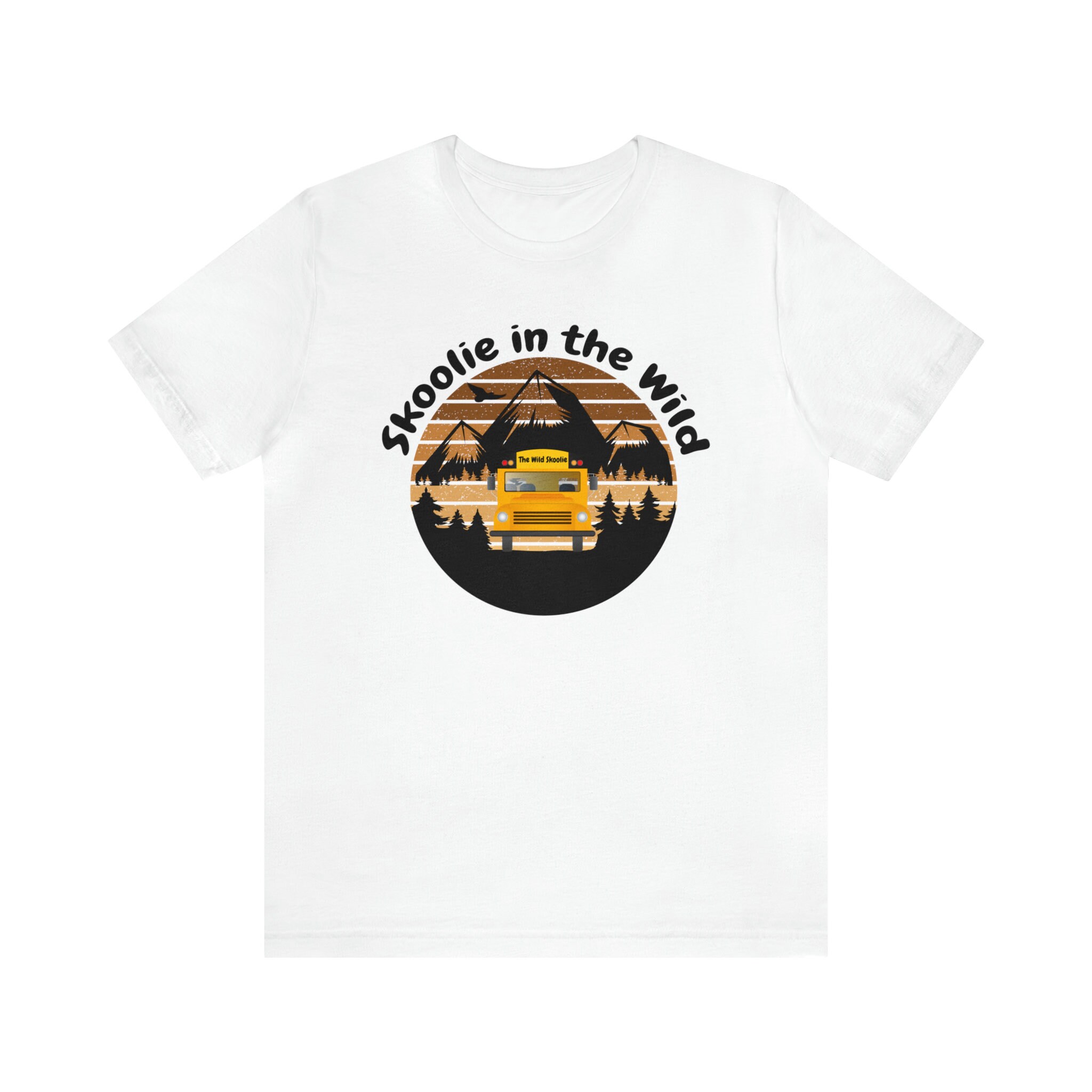 Skoolie in the Wild Tshirt, Boondocking Tshirt, Skoolie Shirt, School ...