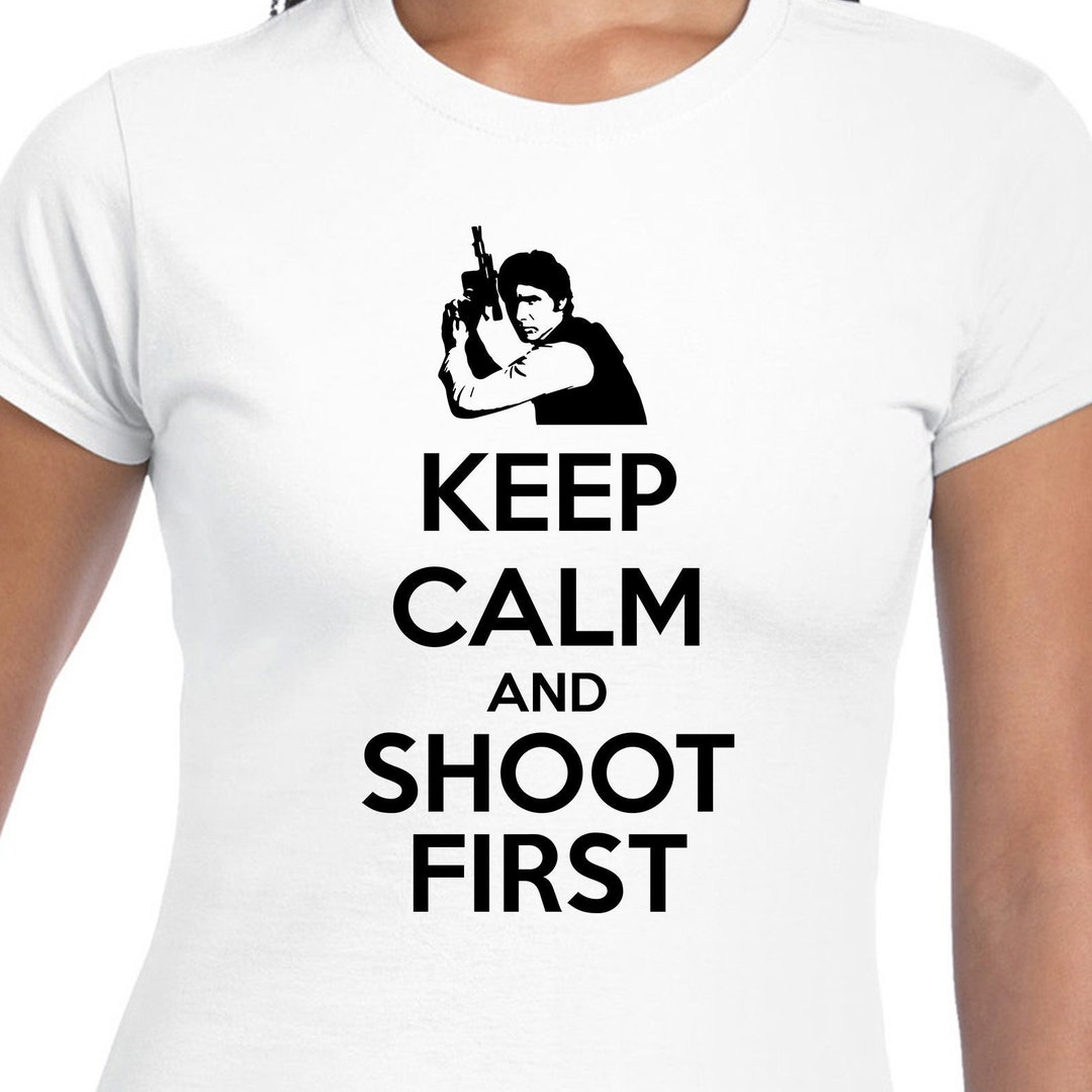 Keep Calm and Shoot First Cut Files | Cricut | Silhouette Cameo | Svg ...