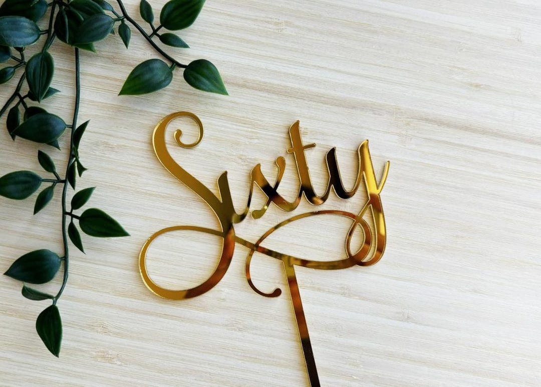 60th Sixty Birthday Cursive Milestone Cake Topper - Etsy Australia