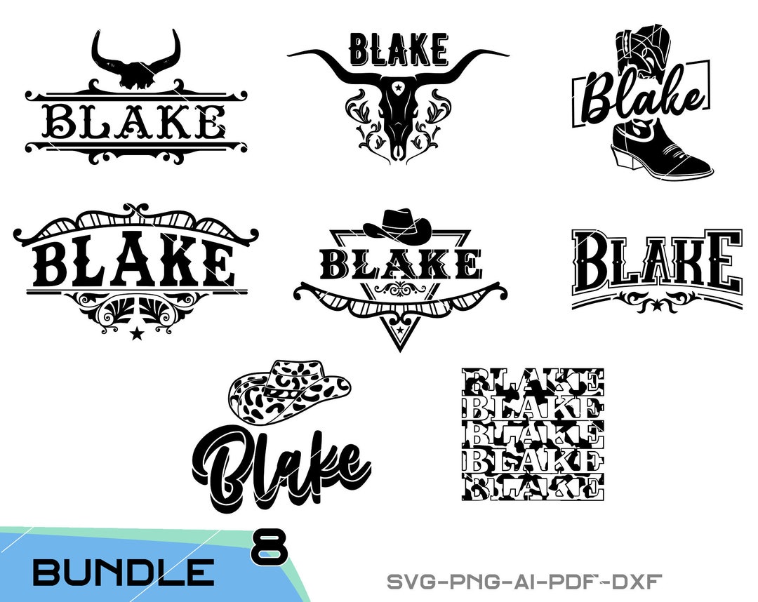 Blake Svg Download File for Cricut, Laser Cut and Print, Commercial Use ...