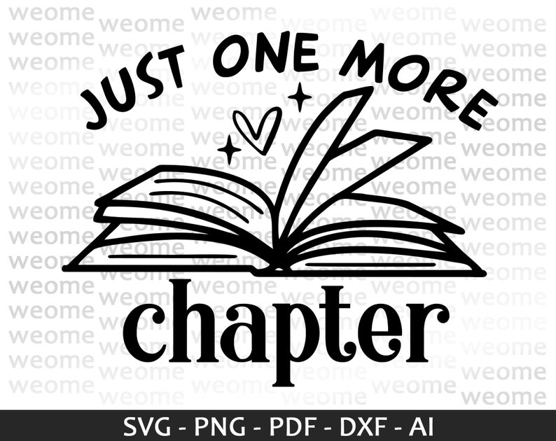 Just One More Chapter Svg Download File for Cricut Laser Cut - Etsy
