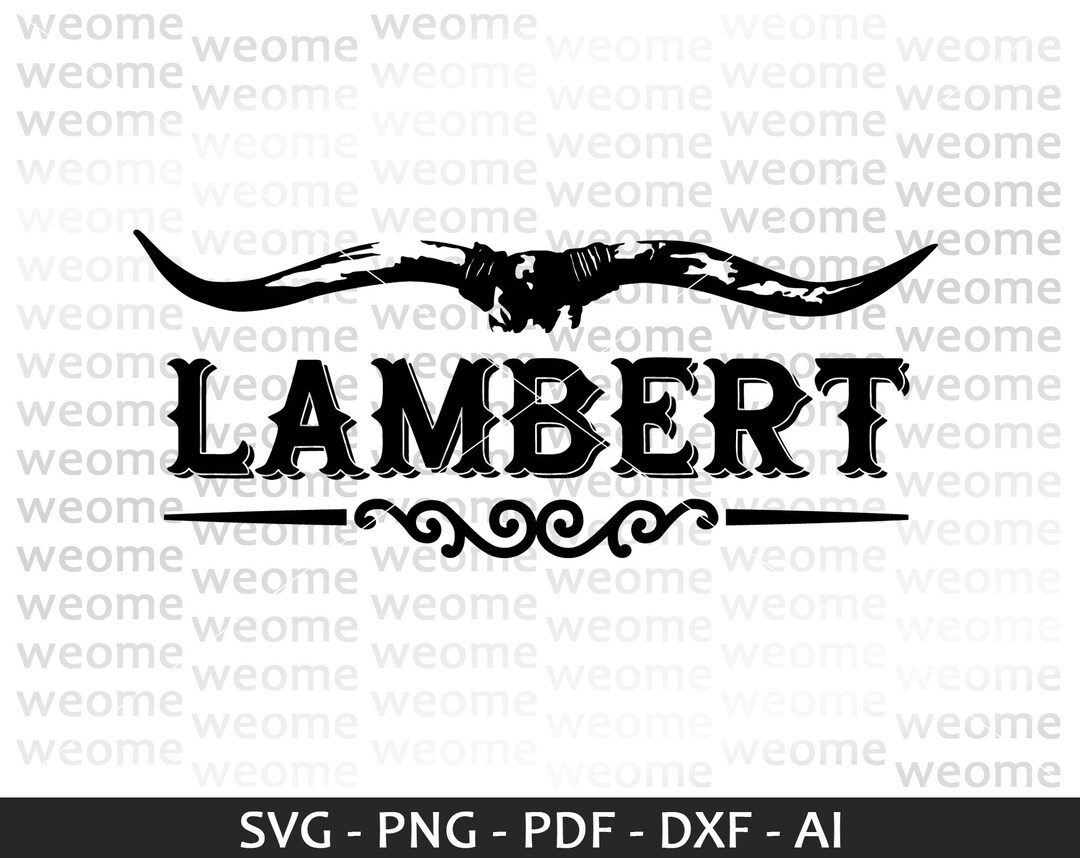 Lambert Svg Download File for Cricut, Laser Cut and Print, Commercial ...