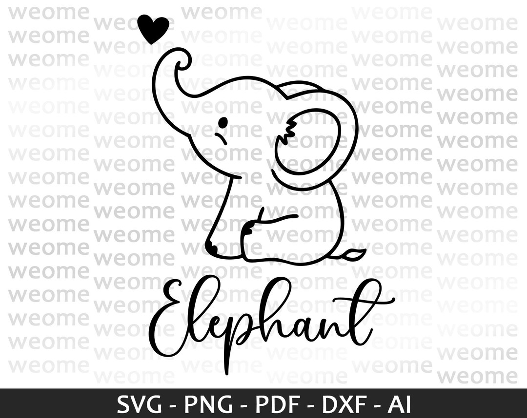 Sweet Elephant Svg Download File for Cricut, Laser Cut and Print ...