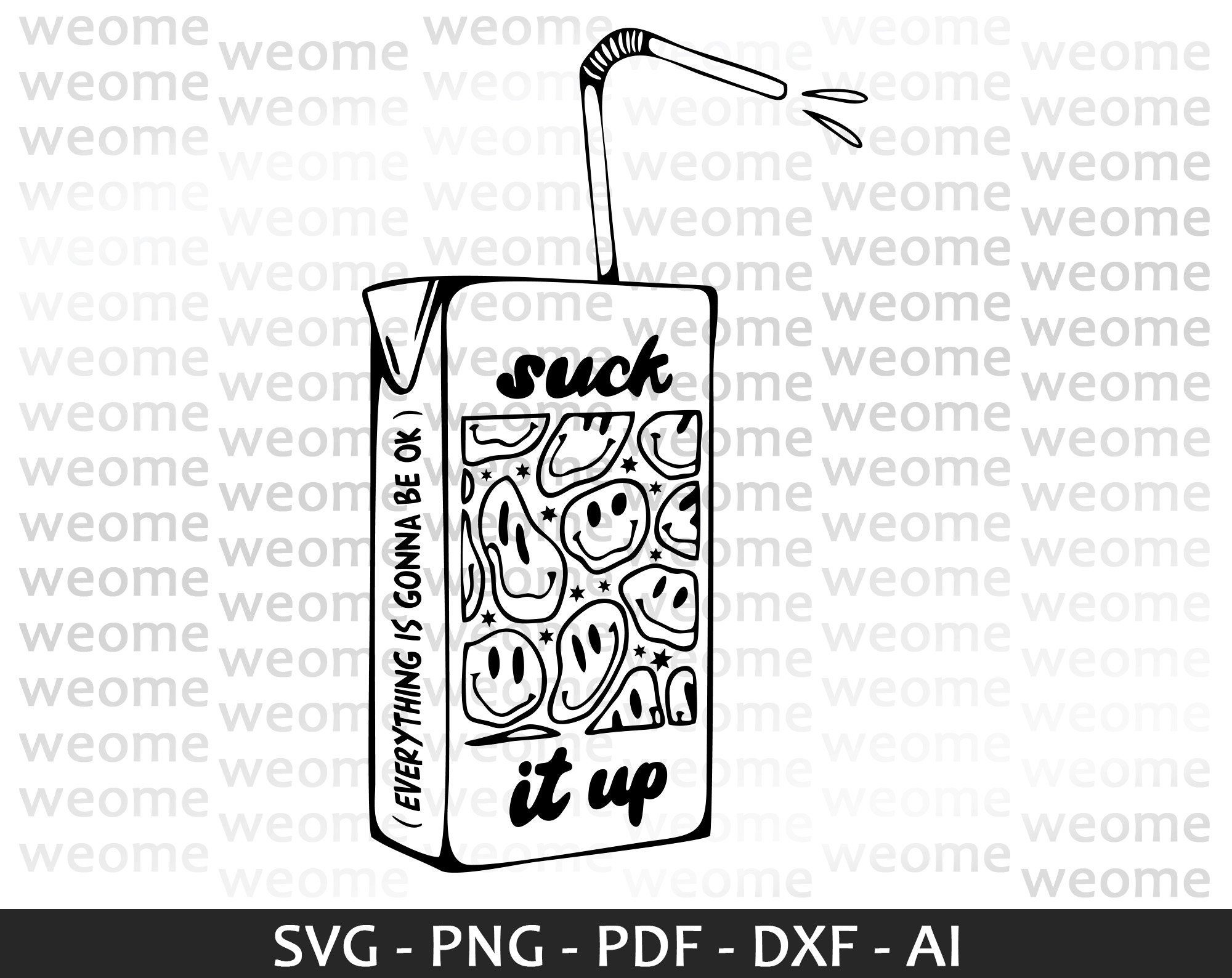 Suck It up Svg Download File for Cricut, Laser Cut and Print ...