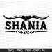 Shania Svg Download File for Cricut, Laser Cut and Print, Commercial ...