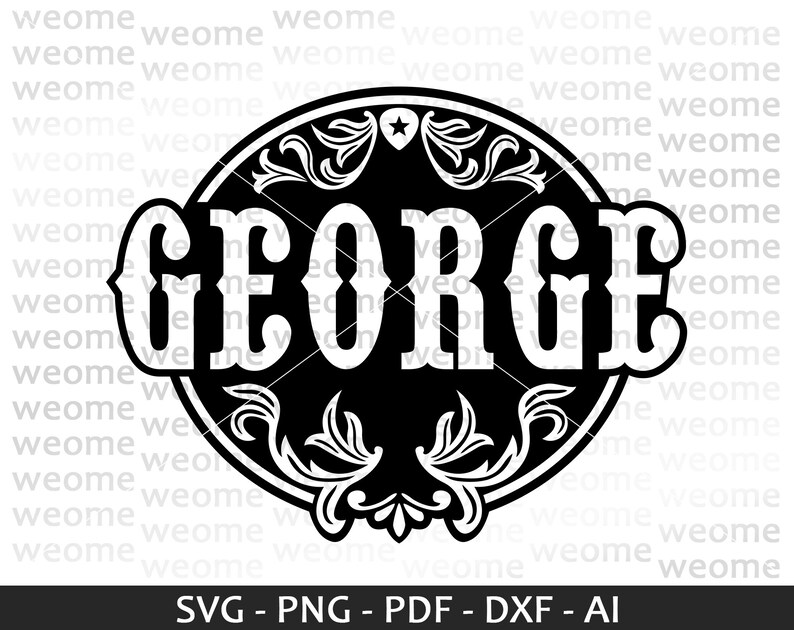 George Svg Download File for Cricut, Laser Cut and Print, Commercial ...