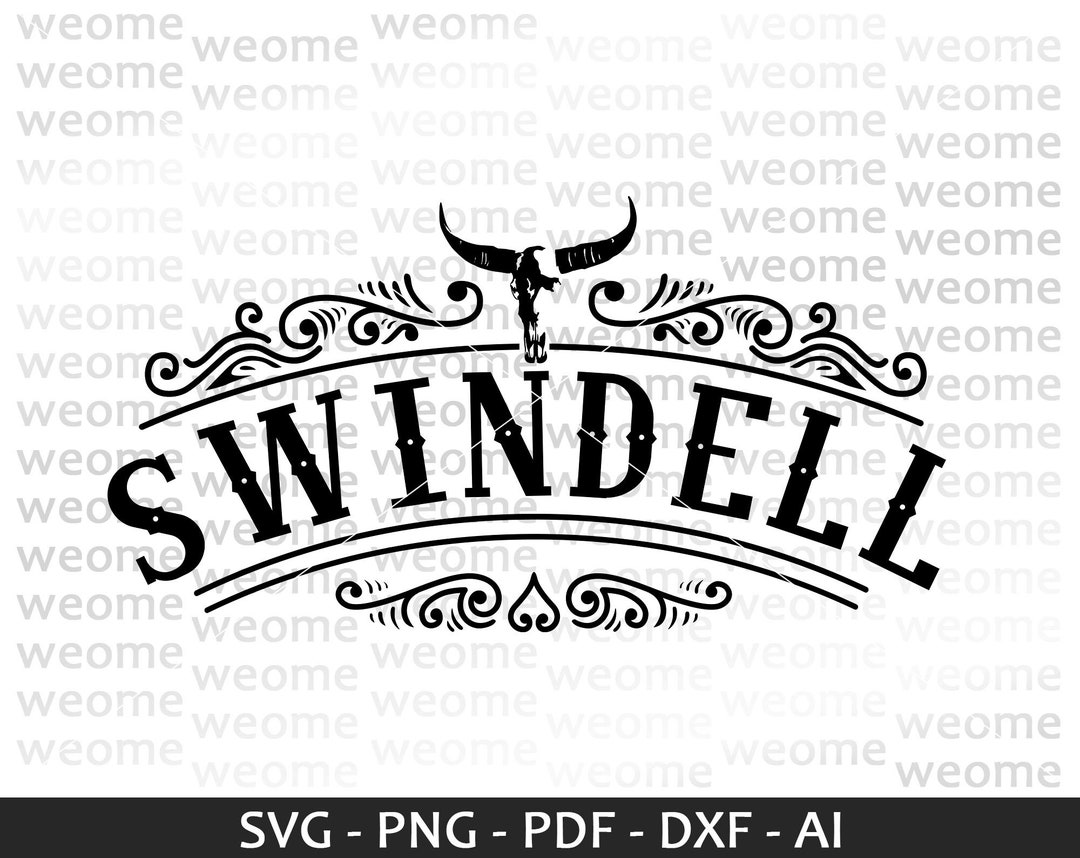 Swindell Svg Download File for Cricut, Laser Cut and Print, Commercial ...