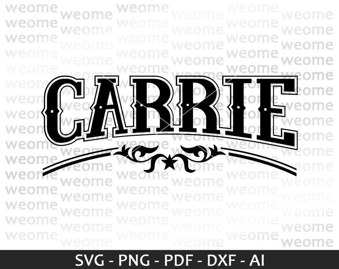 Carrie Svg Download File for Cricut, Laser Cut and Print, Commercial ...