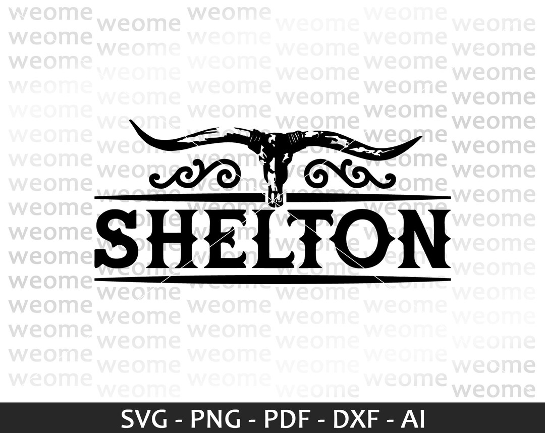 Shelton Svg Download File for Cricut, Laser Cut and Print, Commercial ...