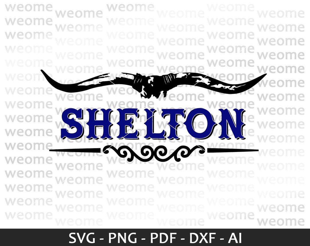 Shelton Svg Download File for Cricut, Laser Cut and Print, Commercial ...