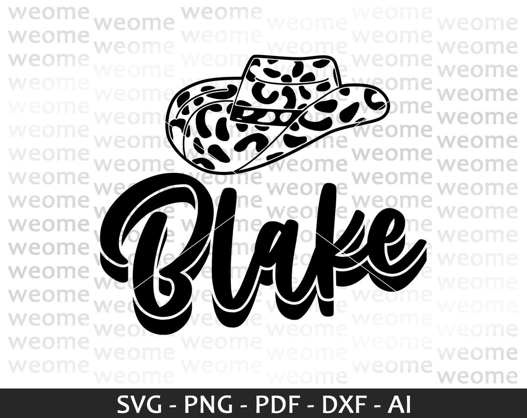 Blake Svg Download File for Cricut, Laser Cut and Print, Commercial Use ...