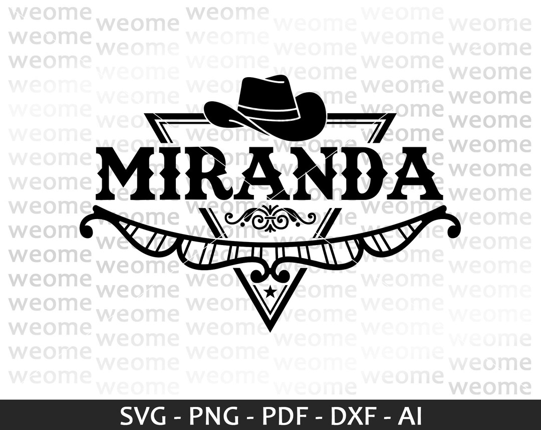 Miranda Svg Download File for Cricut, Laser Cut and Print, Commercial ...