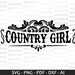 Country Girl Svg Download File for Cricut, Laser Cut and Print ...