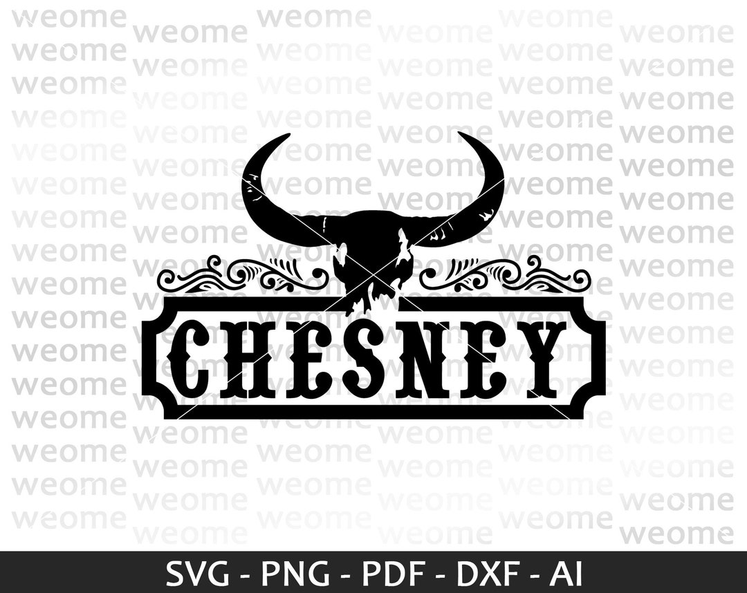 Chesney Svg Download File for Cricut, Laser Cut and Print, Commercial ...