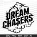Dream Chasers Svg Download File for Cricut, Laser Cut and Print ...