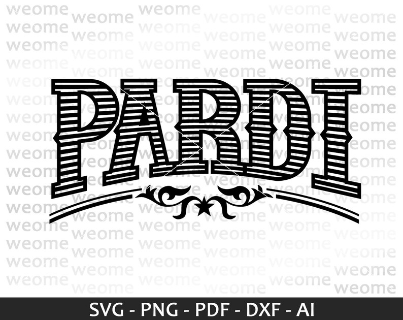 Pardi Svg Download File for Cricut, Laser Cut and Print, Commercial Use ...