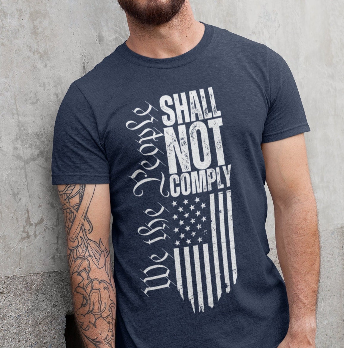 We the People Shall Not Comply Flag T-shirt Will Not Comply With ...