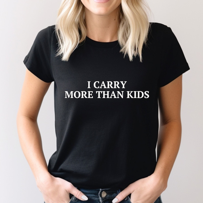 I Carry More Than Kids Shirt for Women Pro 2A Second Amendment ...