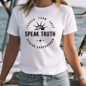 Speak Truth Louder Than They Spread Propaganda Shirt Do Not Comply ...
