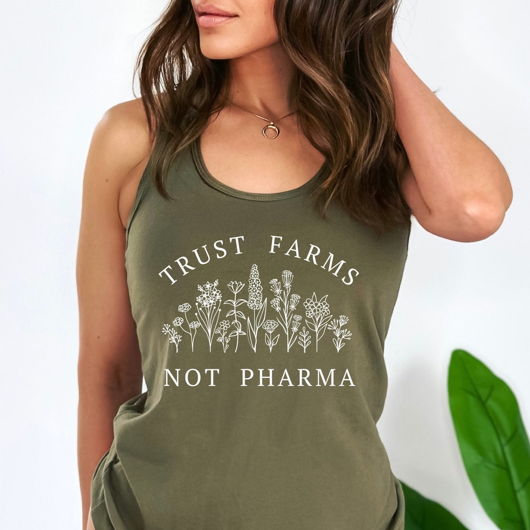 Trust Farms Not Pharma Tank Top for Women Crunchy Anti Government Shirt Conservative Freedom ...