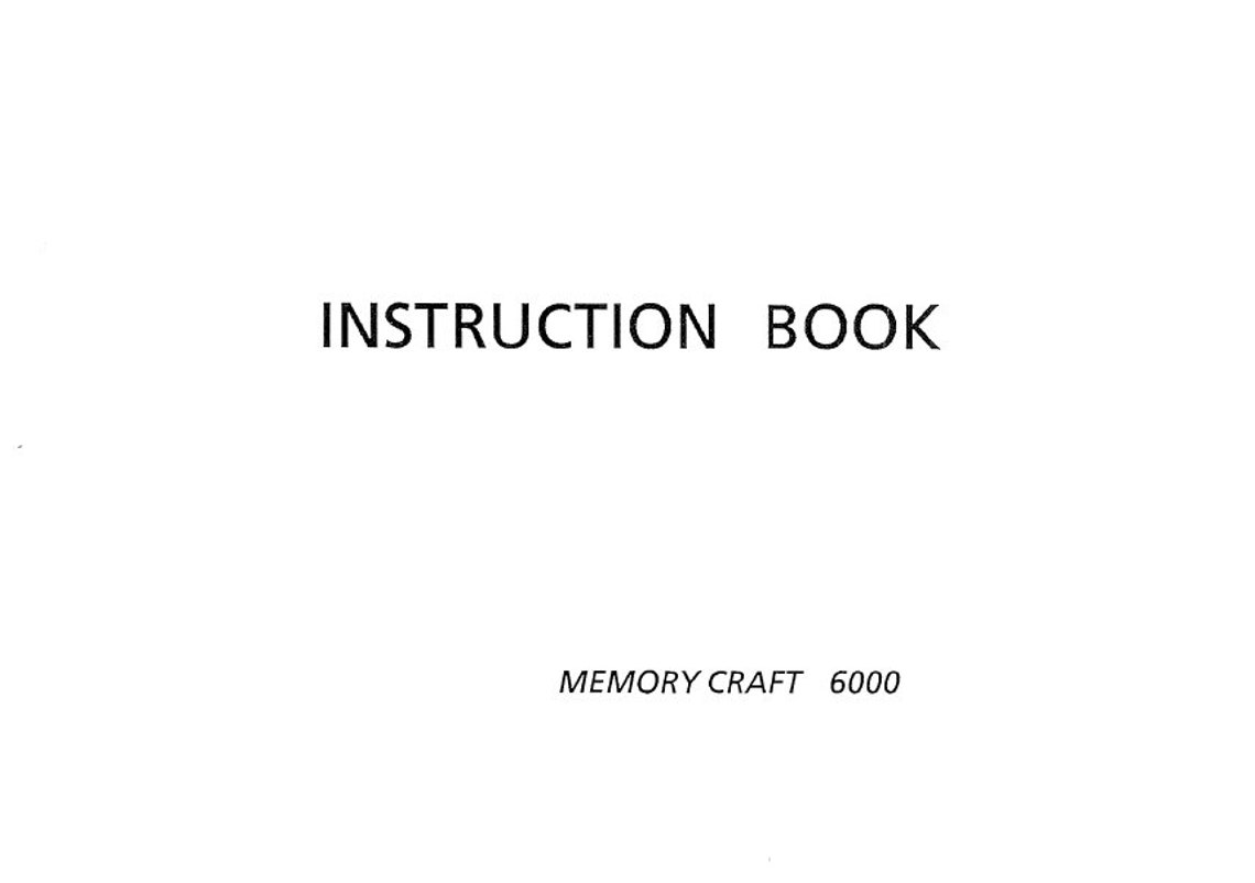Janome Memory Craft 6000 Sewing Machine Instruction Book - 89 Page PDF ...