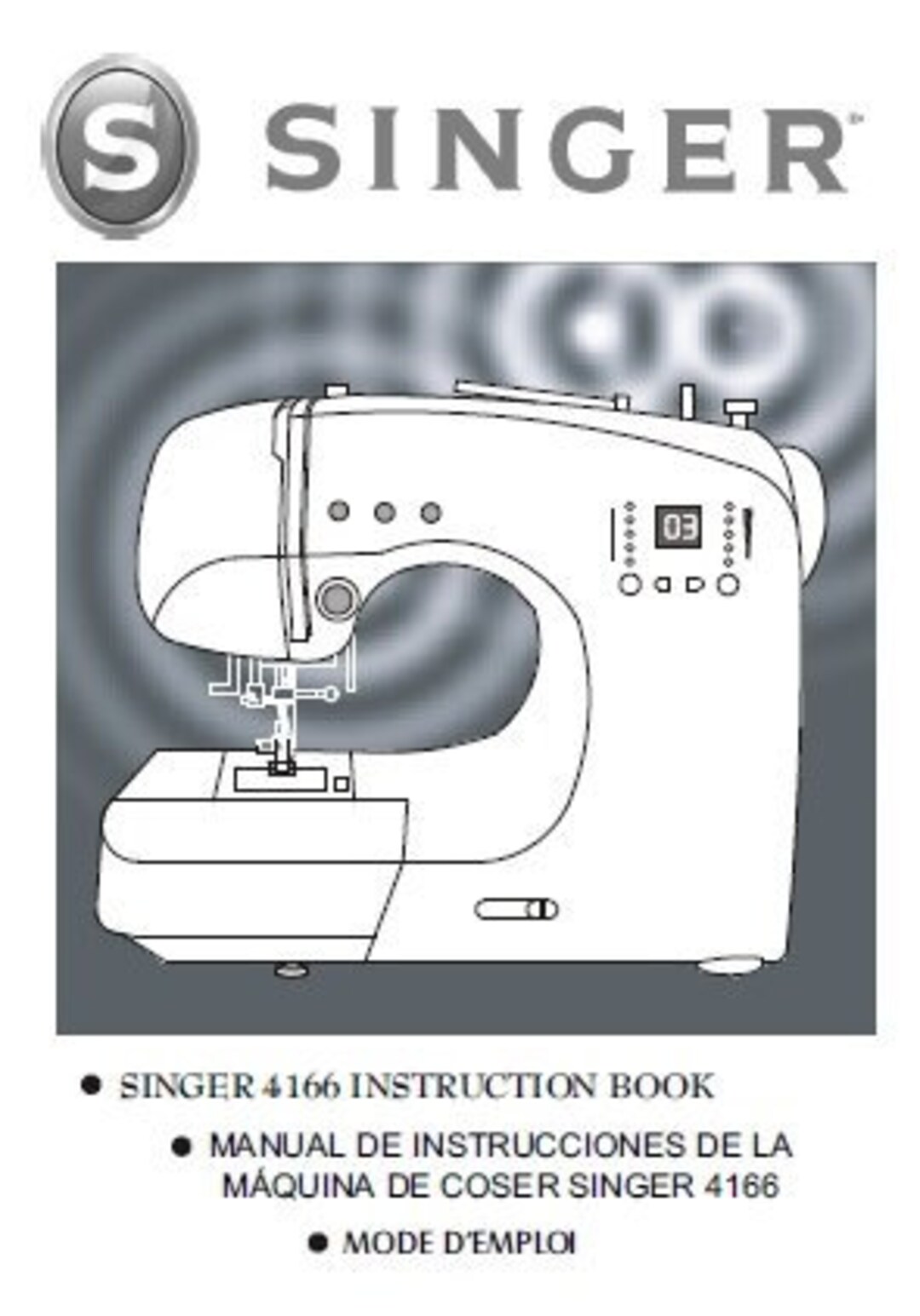SINGER 4166 Instruction Book Manual De Instrucciones Mode D'emploi ...