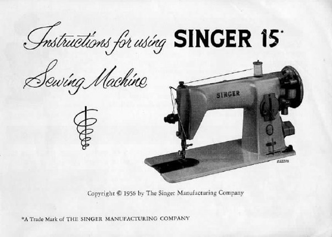 SINGER 15-125 INSTRUCTIONS Sewing Machine in ENGLISH - Etsy