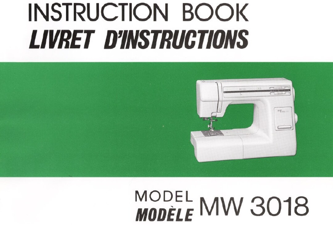Janome MW3018 Sewing Machine Instruction Manual - English & French (PDF ...