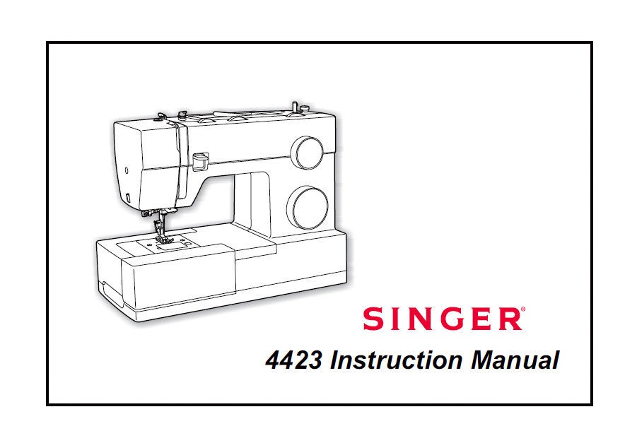 Singer 4423 Sewing Machine Instruction Manual 32 Pages English PDF ...