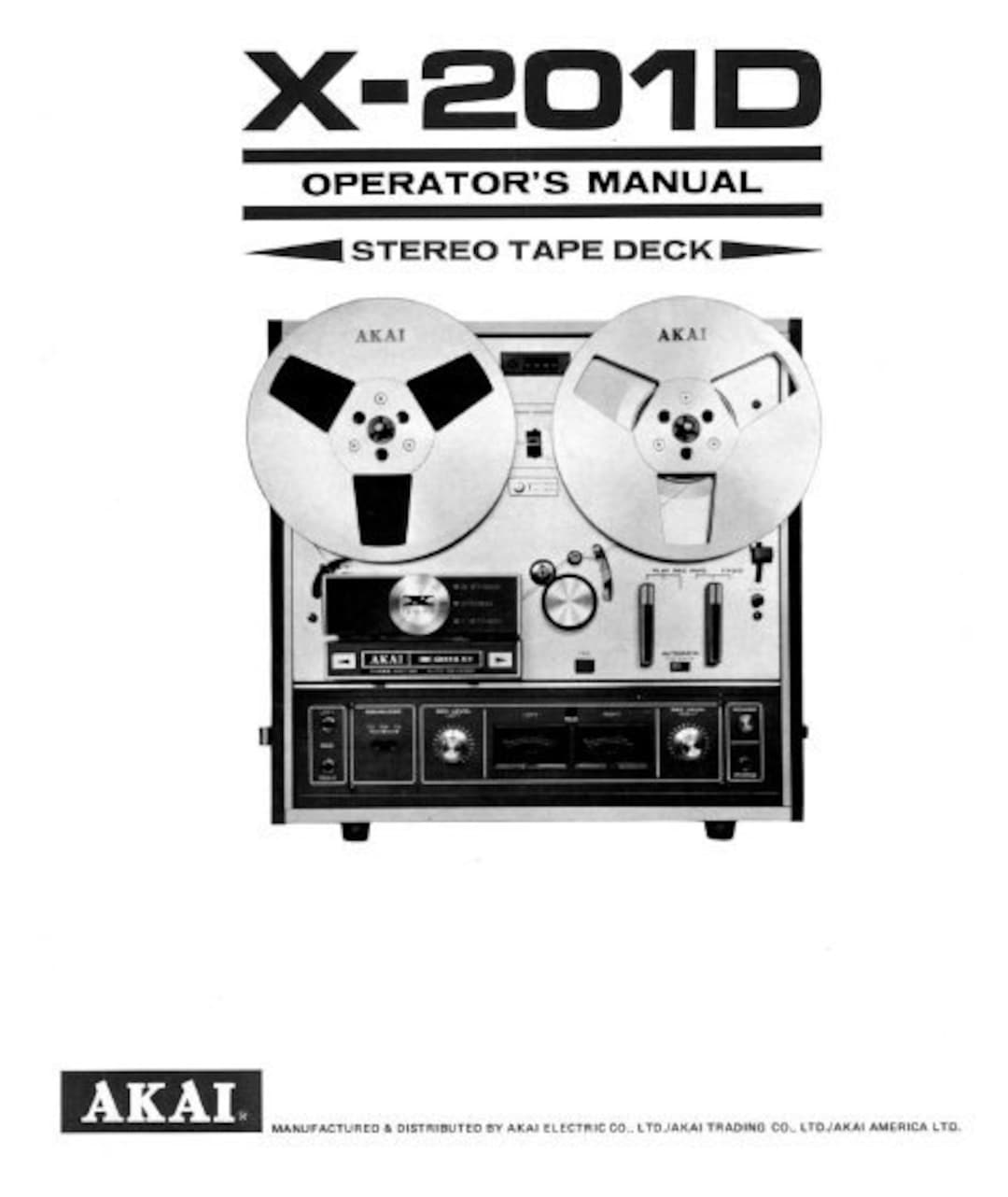 AKAI X-201D Operators Manual Stereo Tape Deck 16 Pages in English. Pdf ...