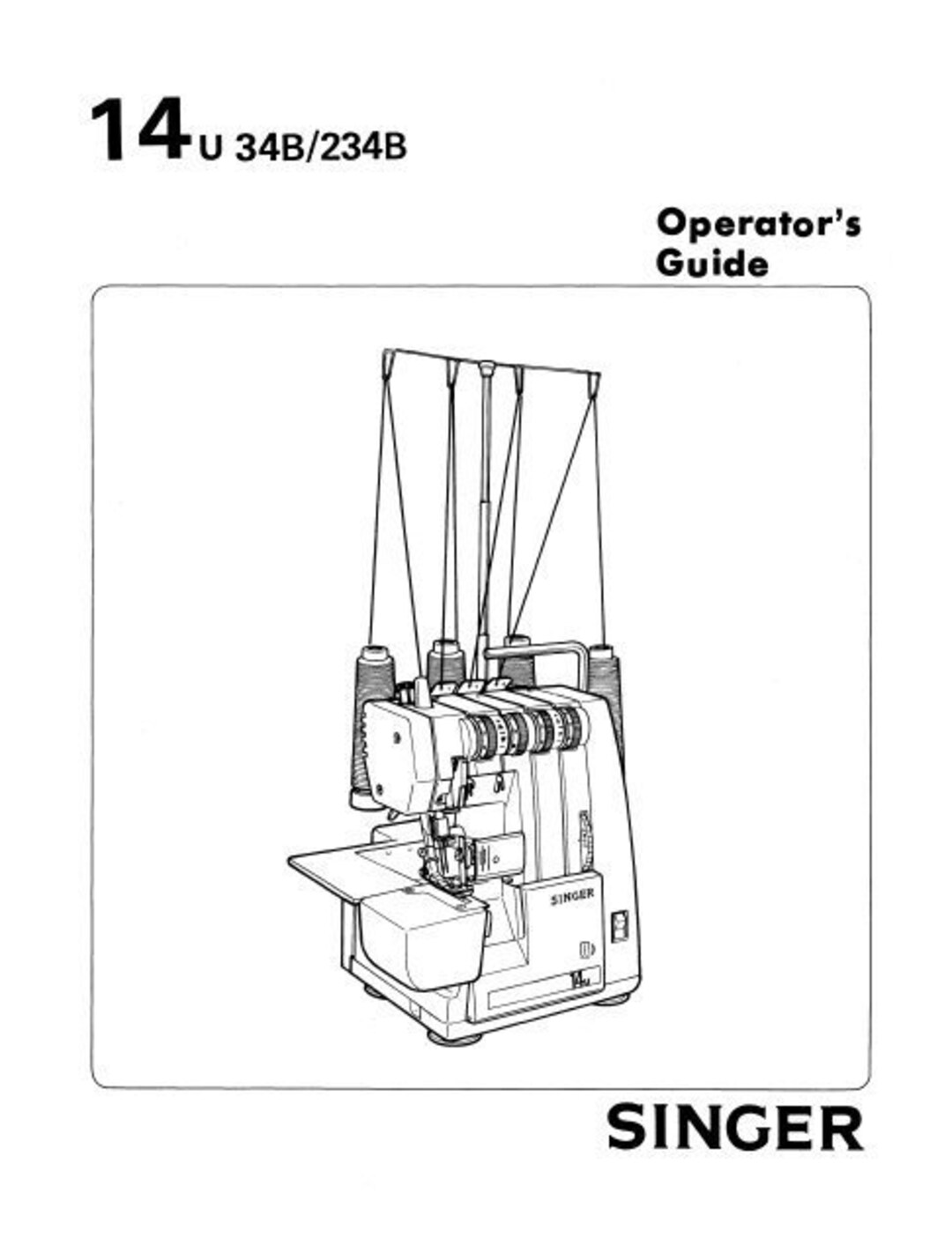 SINGER 14U34B 14U234B Operators Guide Sewing Machine in ENGLISH - Etsy