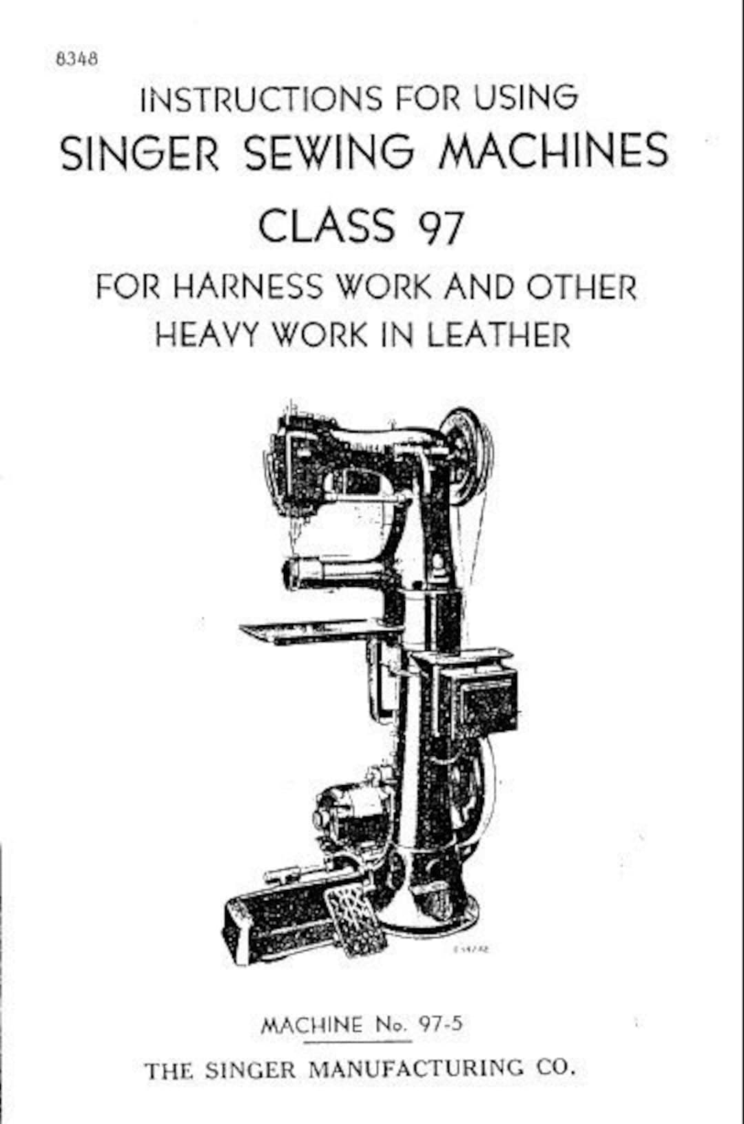 SINGER Class 97 Instructions Sewing Machines in English. MORE MANUALS ...