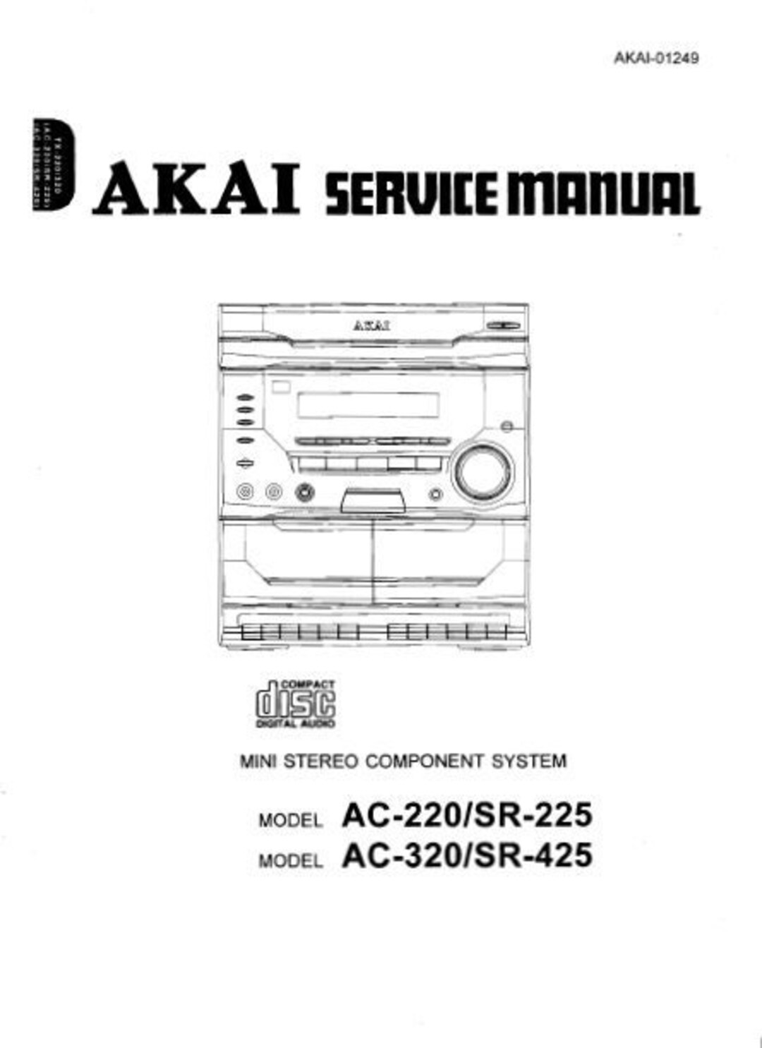 AKAI Mini Stereo Component System Service Manual (models Ac-220/sr-225 ...